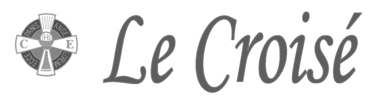 Le Croisé - Bulletin de liaison des enfants de la Croisade ...